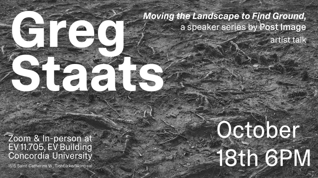 Moving the Landscape to Find Ground: Greg Staats Talk - Milieux
