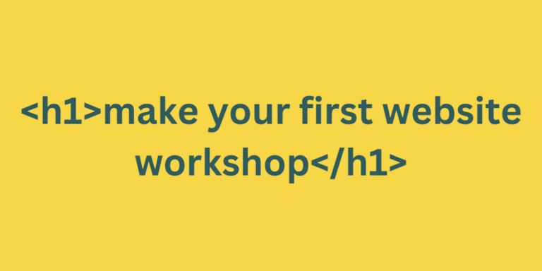 Back to Basics: Make Your First Website Workshop - Milieux